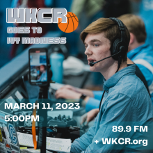 WKCR Goes to Ivy Madness | WKCR 89.9FM NY